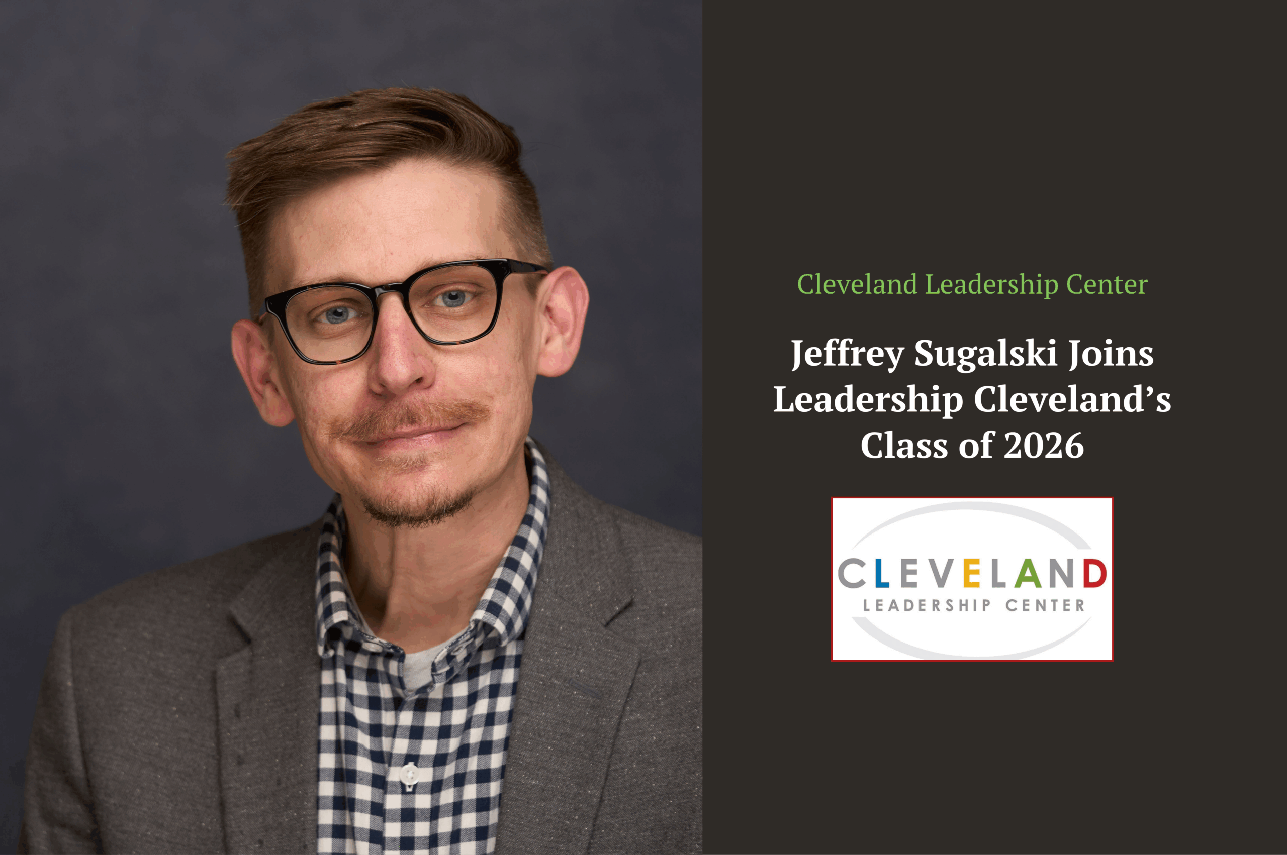 Jeffrey Sugalski Selected for Prestigious Leadership Cleveland Class of ...